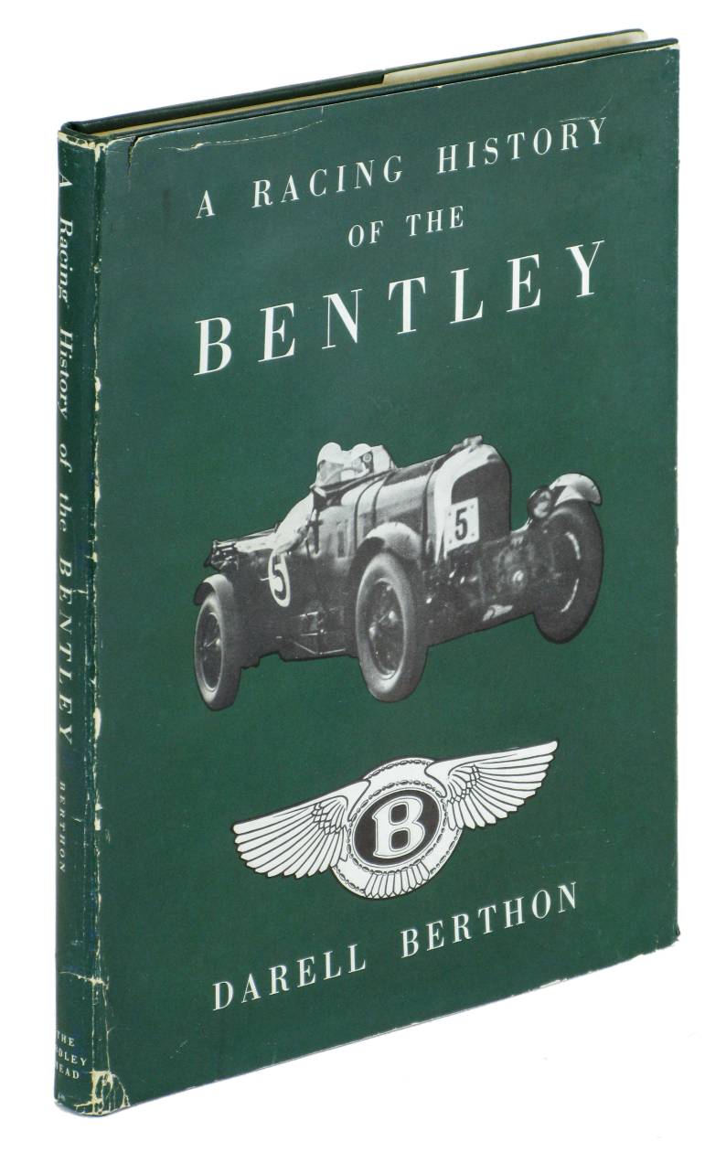 Lot 328 - A Racing History of the Bentley