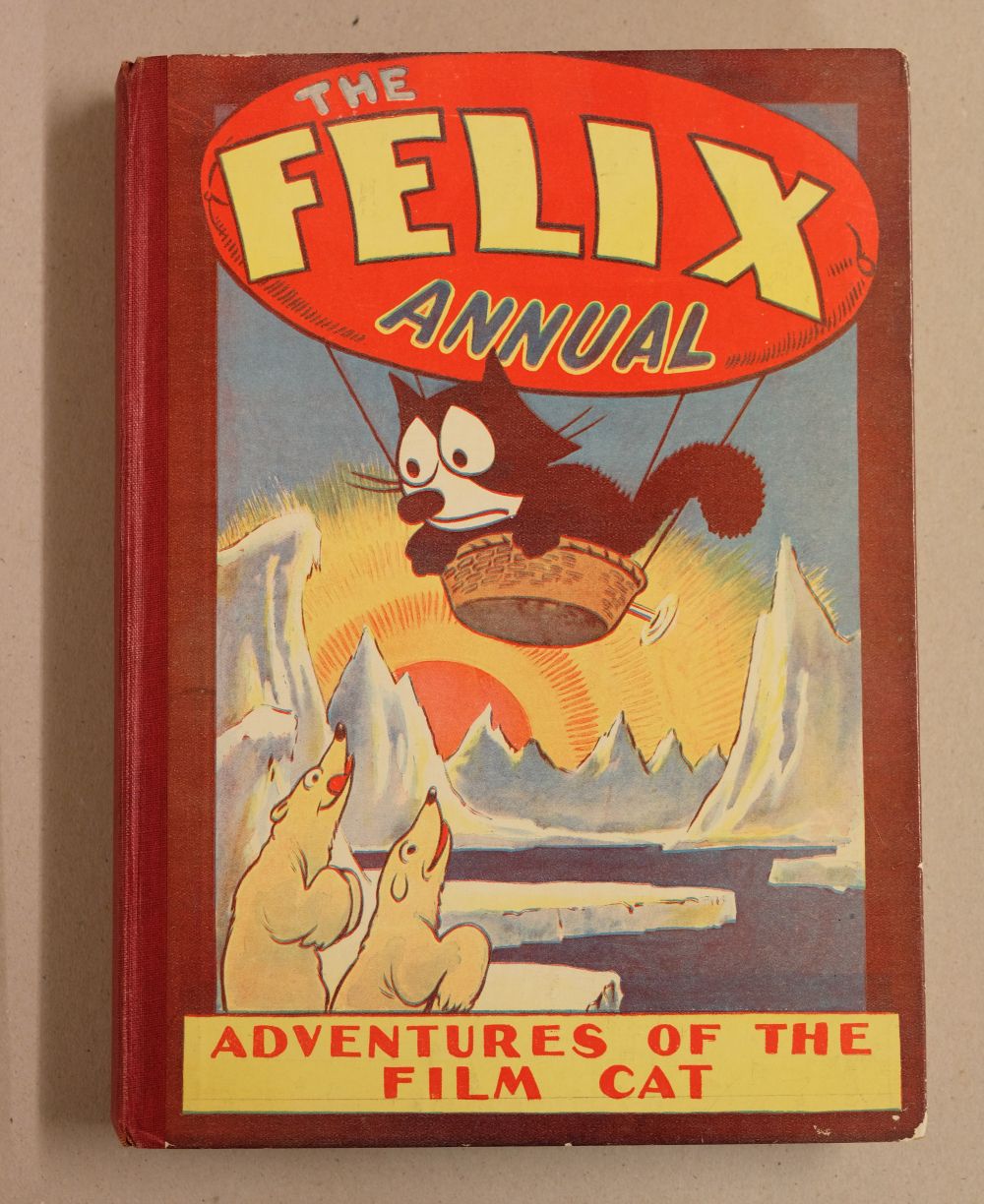 Felix Annuals. The Felix Annual: Picture Stories of the Famous Film Cat ...