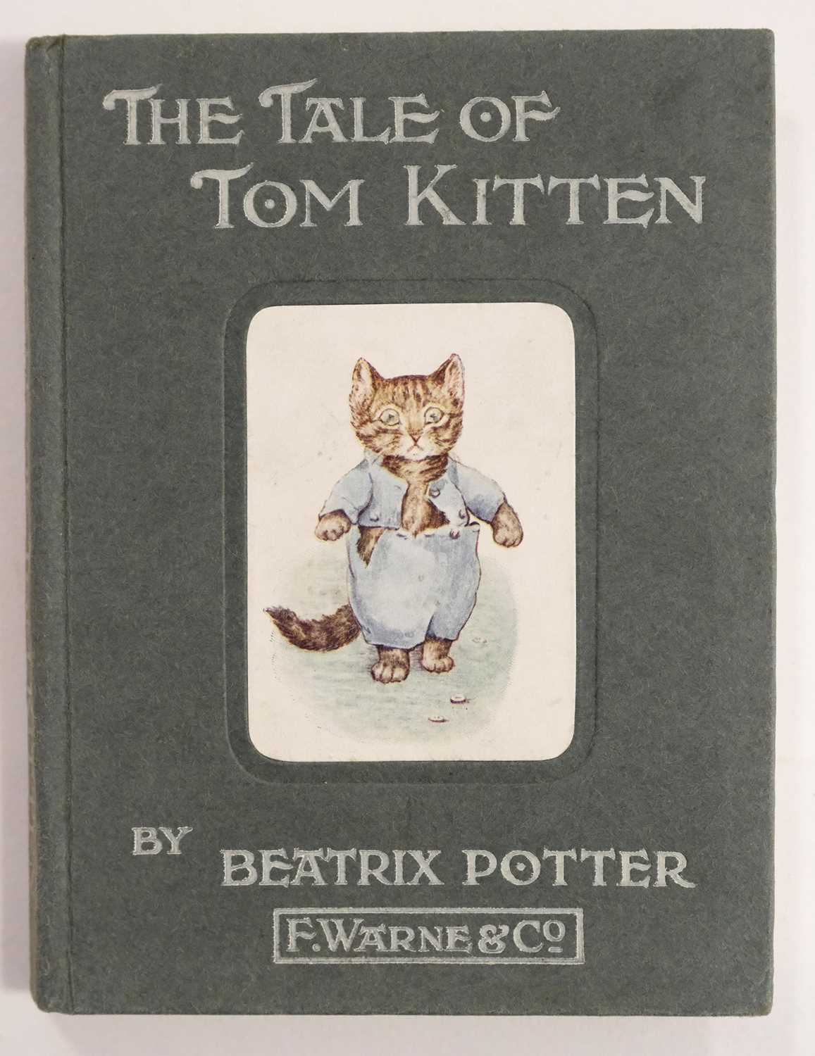 Lot 702 - Potter (Beatrix). The Tale of Tom Kitten,