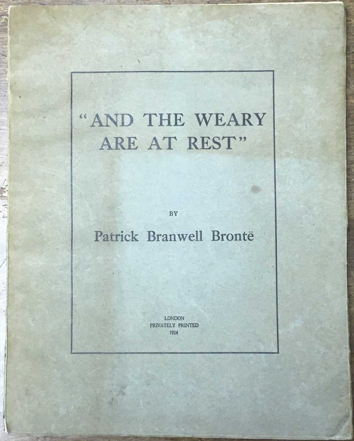 Lot 340 - Bronte (Patrick Branwell). "And The Weary