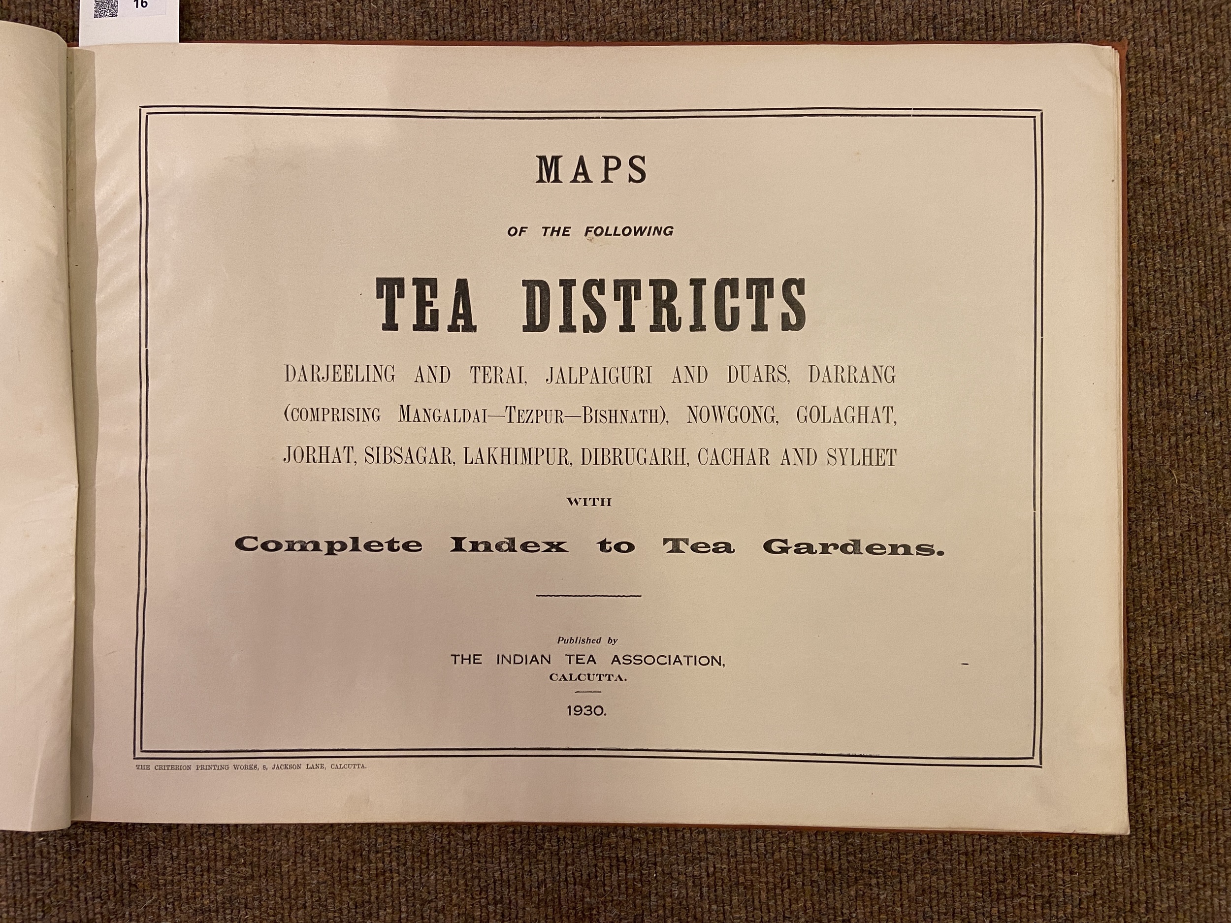 Lot 16 - Indian Tea Plantations. Maps of the Following