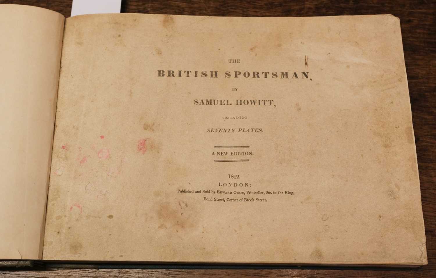 Lot 28 - Howitt (Samuel). The British Sportsman,
