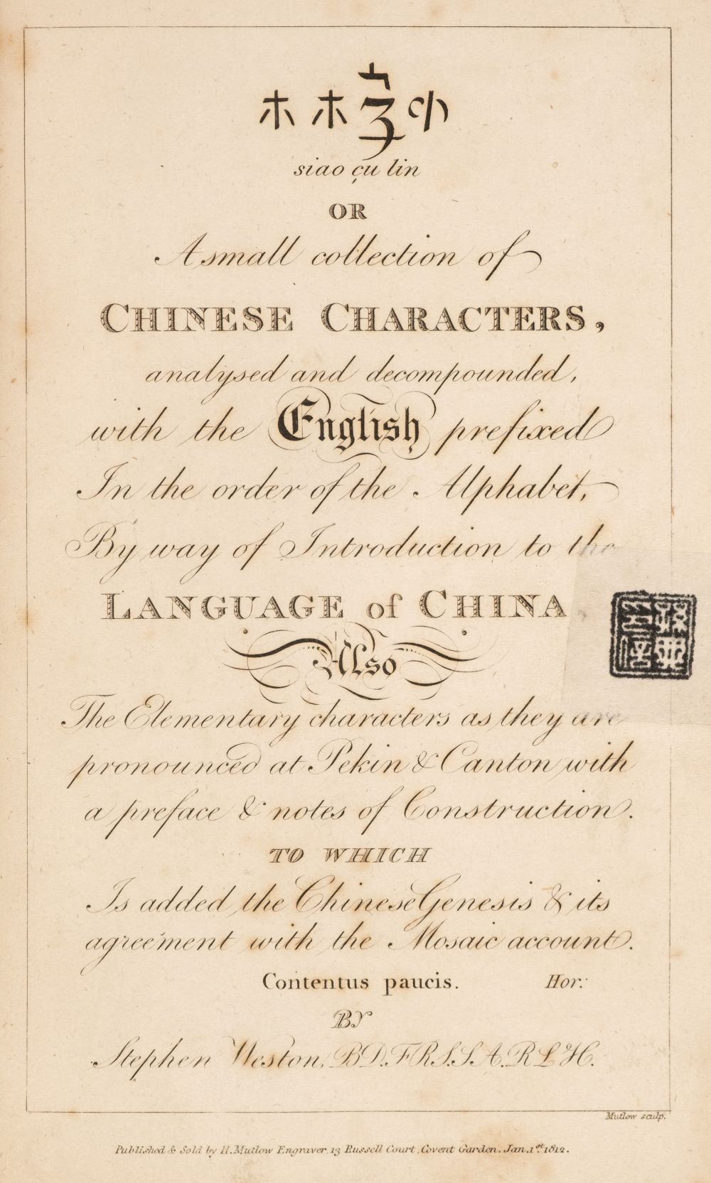 Lot 66 - Weston (Stephen). Siao cu lin, or, A small