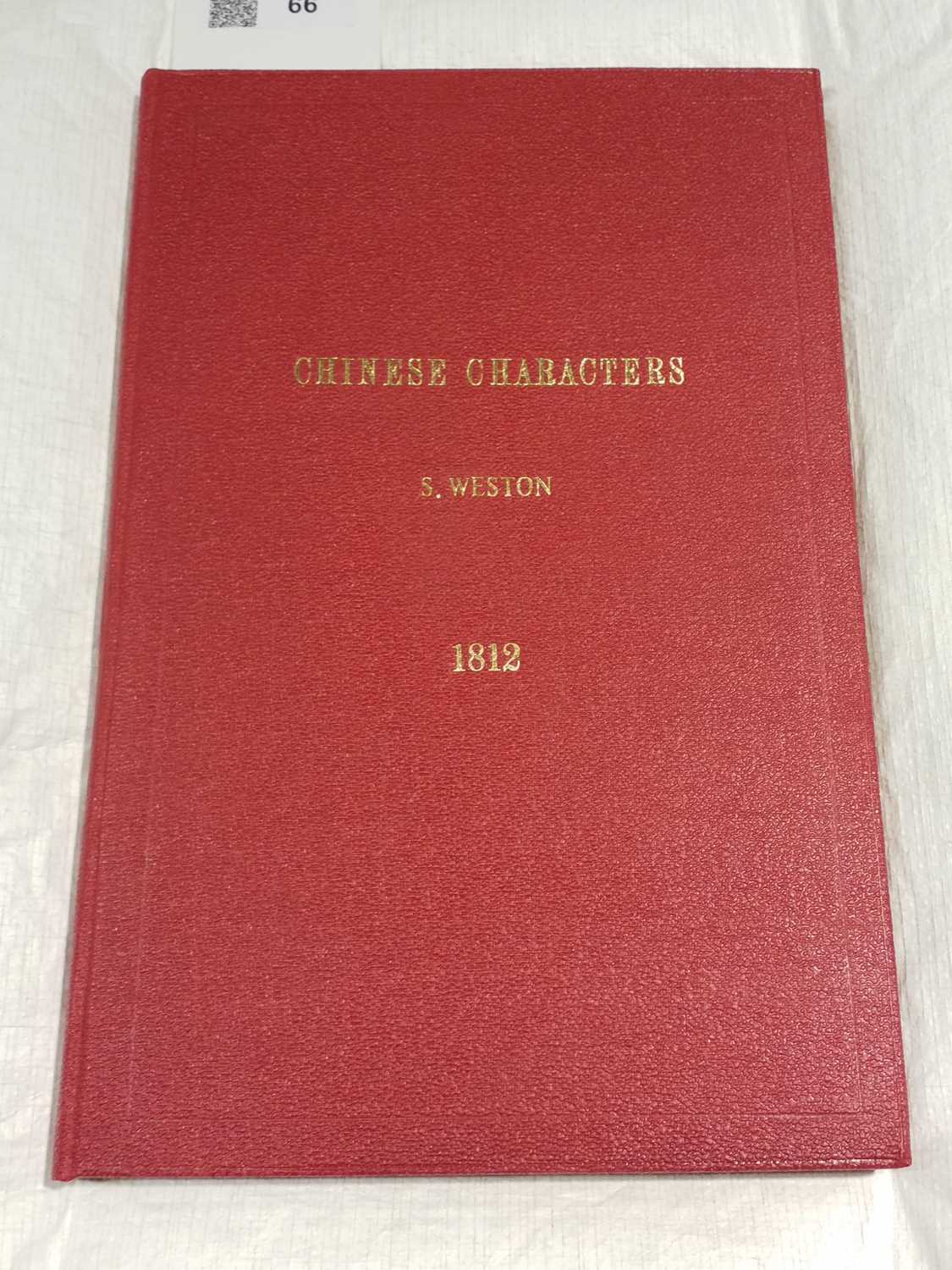 Lot 66 - Weston (Stephen). Siao cu lin, or, A small