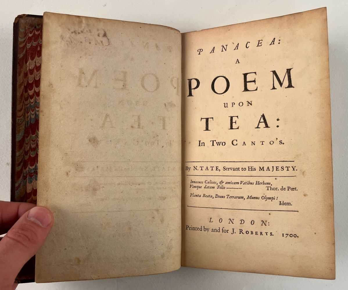 Lot 316 - Tate (Nahum). Panacea: a poem upon tea: in