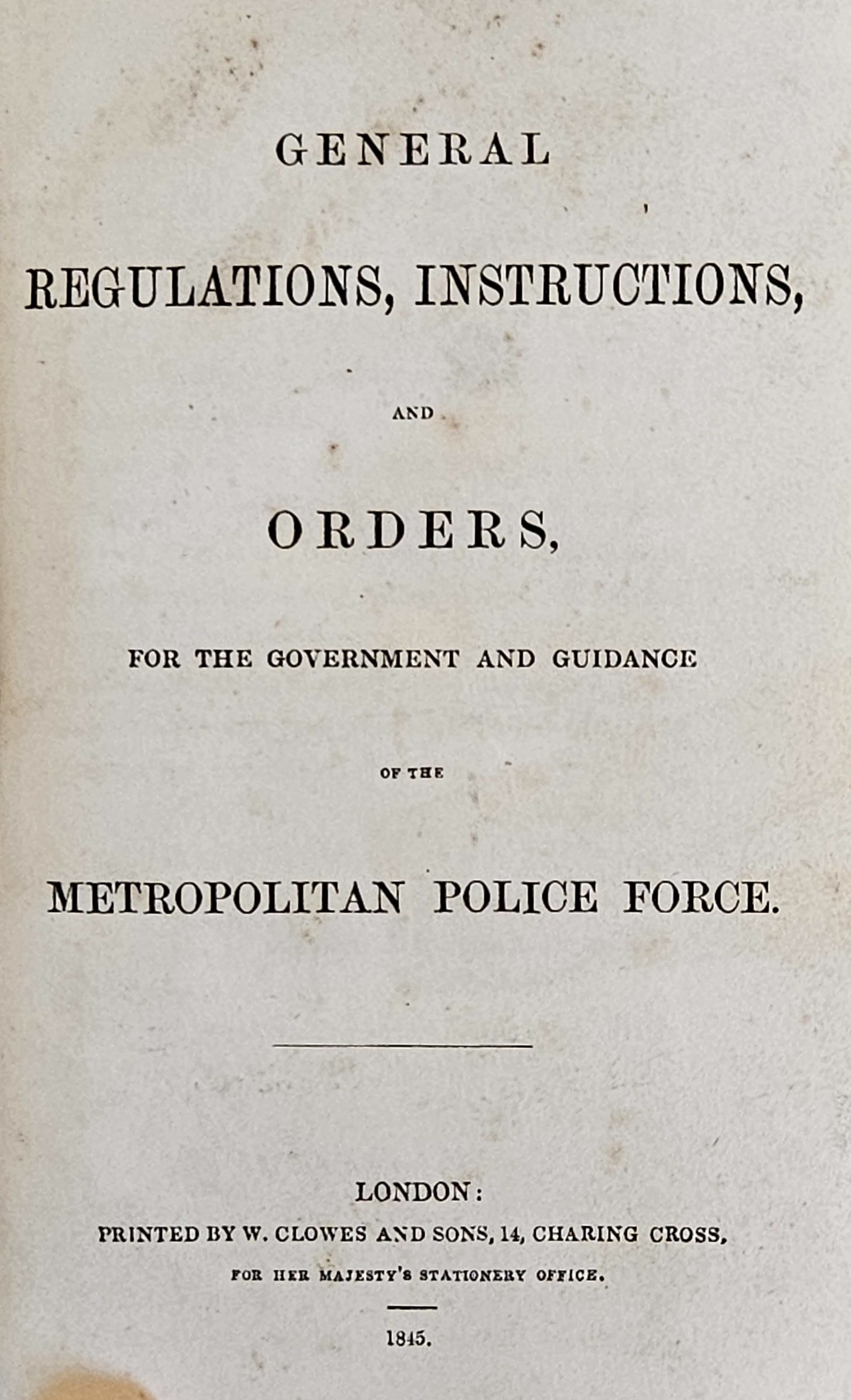 Lot 79 - 1845 Metropolitan Police. General Regulations,