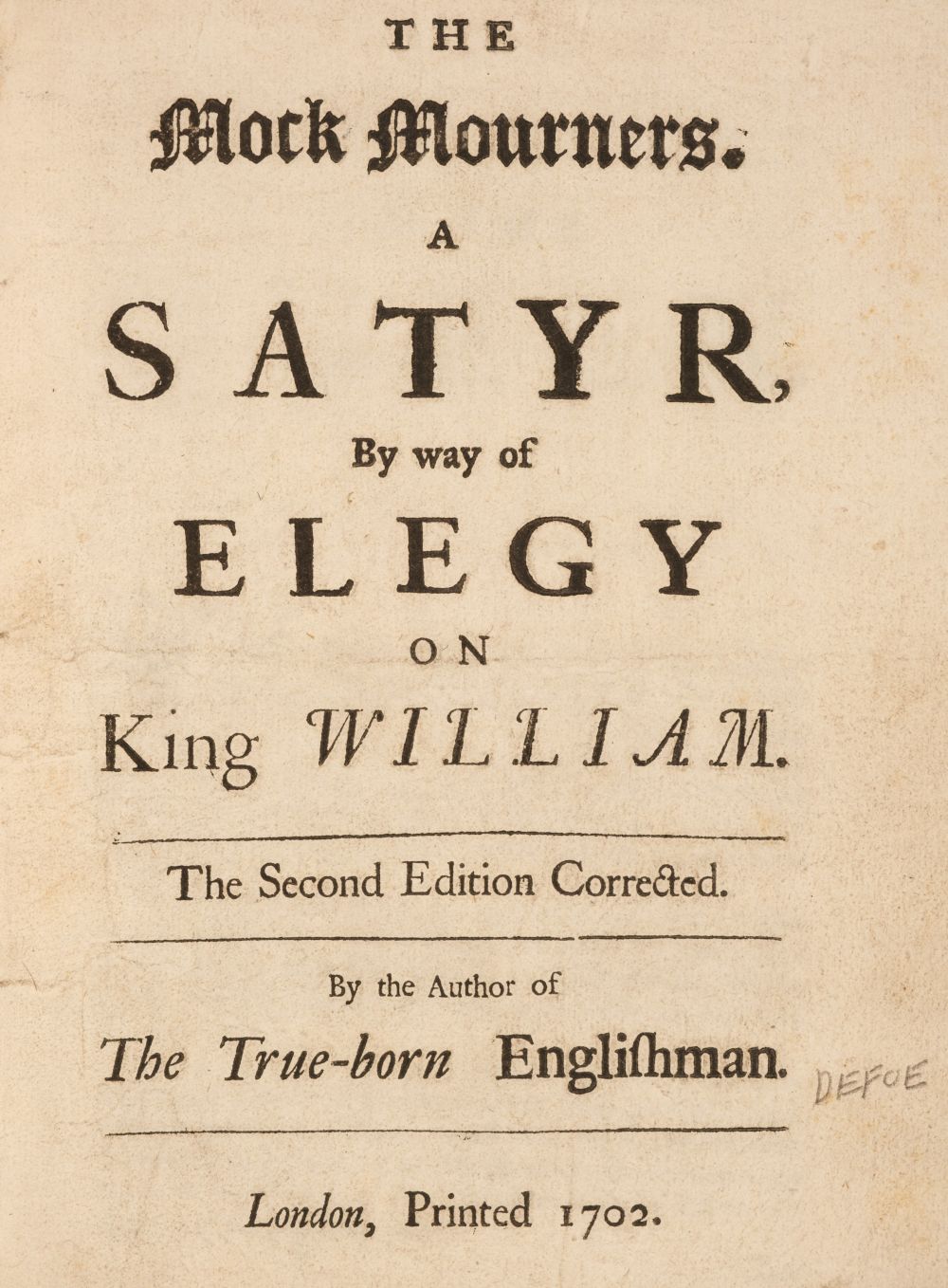 Lot 107 - Defoe, Daniel. The True-Born Englishman. A