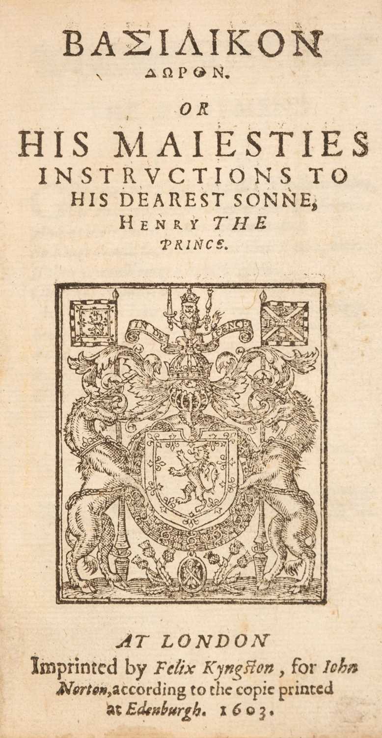 Lot 36 - James I. Basilikon dōron. Or His Maiesties