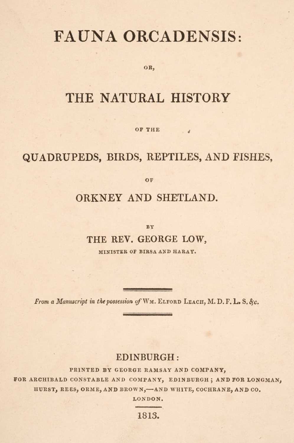 Lot 112 - Low (Rev. George). Fauna Orcadensis..., 1813