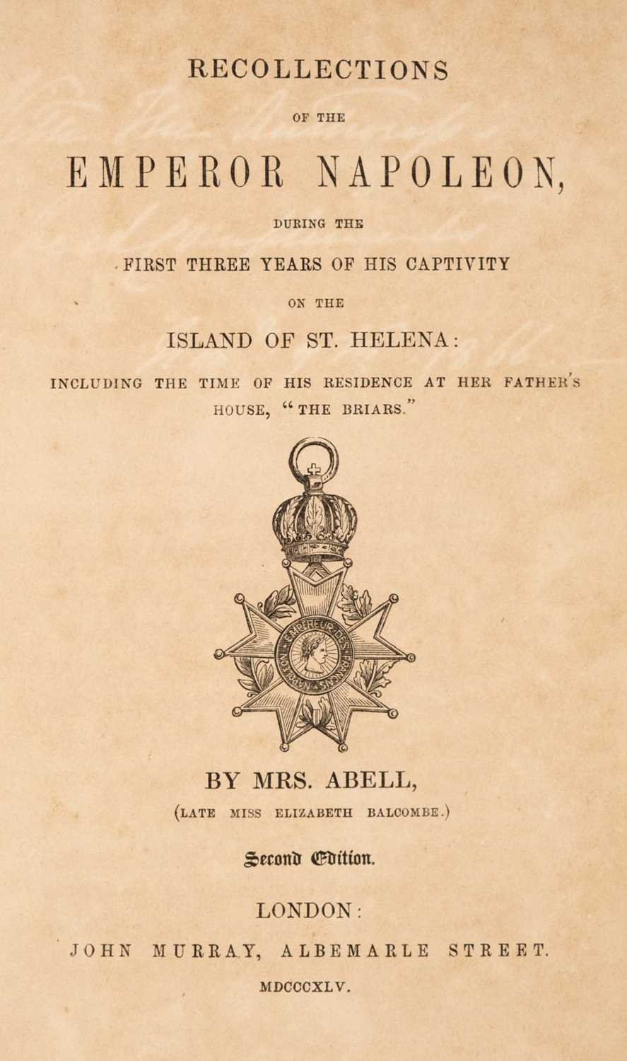 Lot 319 - Abell (Lucia Elizabeth). Recollections of