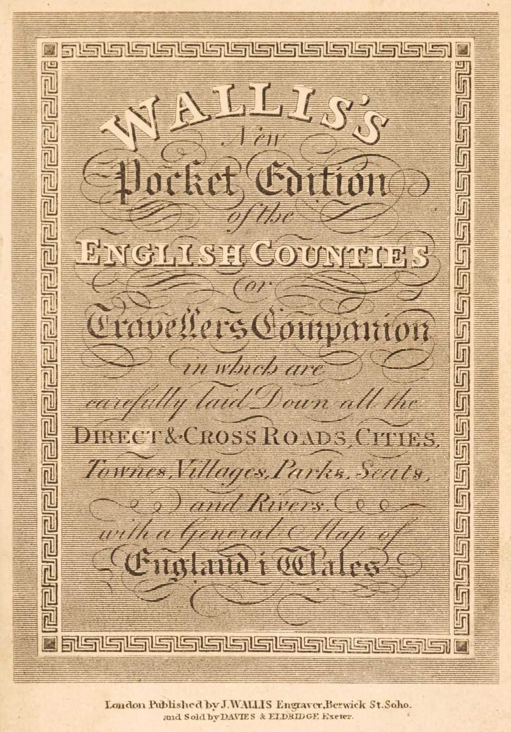 Lot 41 - Wallis (James). Wallis's New Pocket Edition