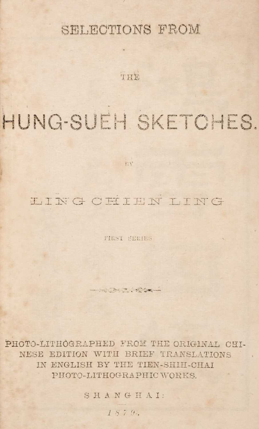 Lot 425 - Ling (Ling Chien). Selections from the