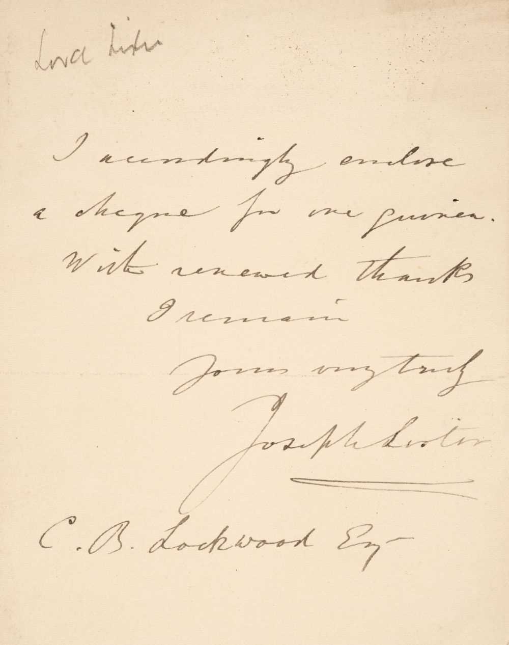 Lot 236 - Lister (Joseph, 1827-1912), Autograph Letter