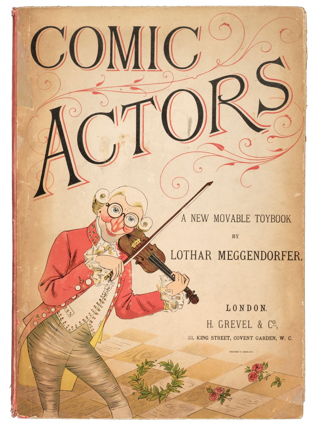 Lot 641 - Meggendorfer (Lothar). Comic Actors, London: