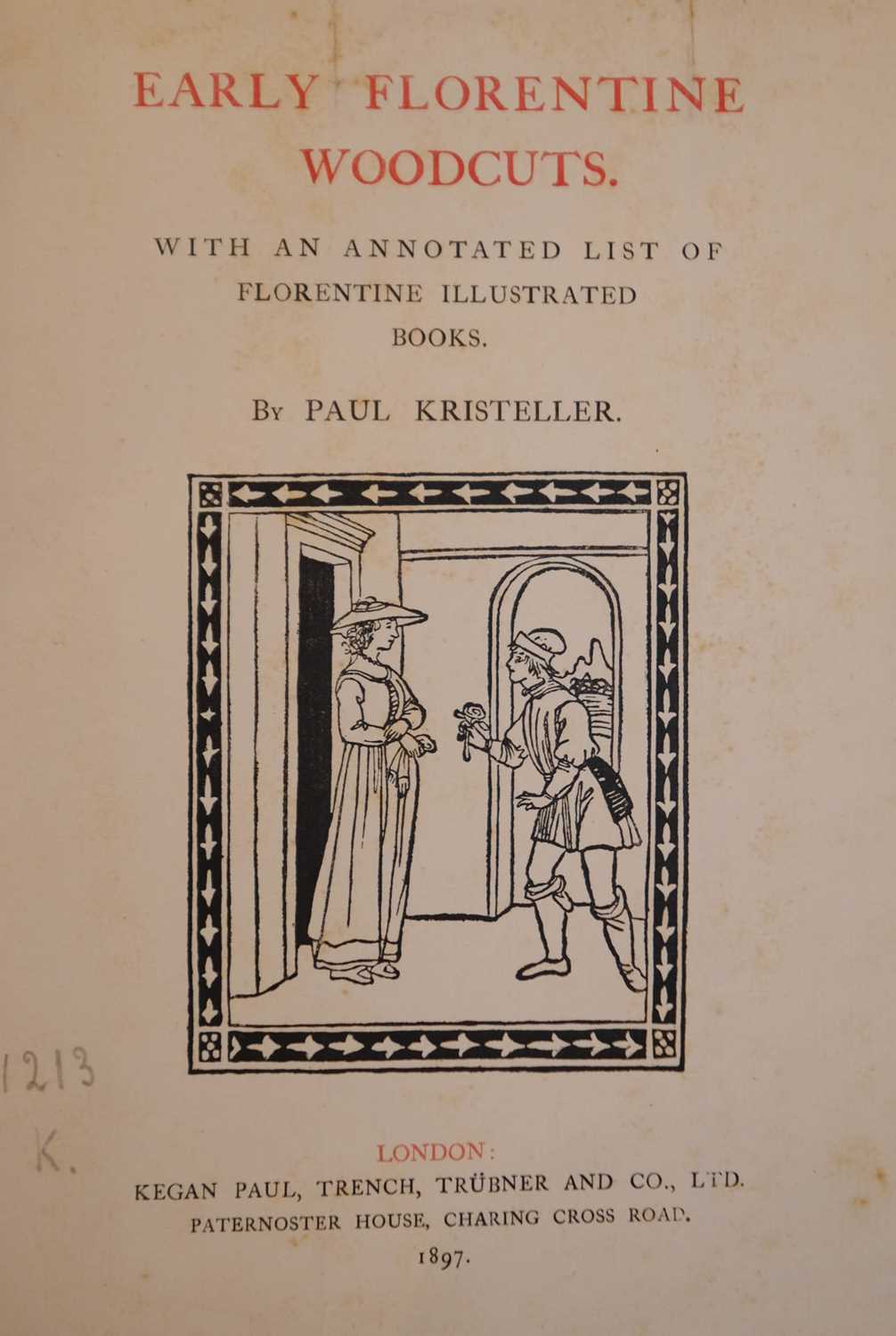 Lot 383 - Kristeller (Paul). Early Florentine Woodcuts,