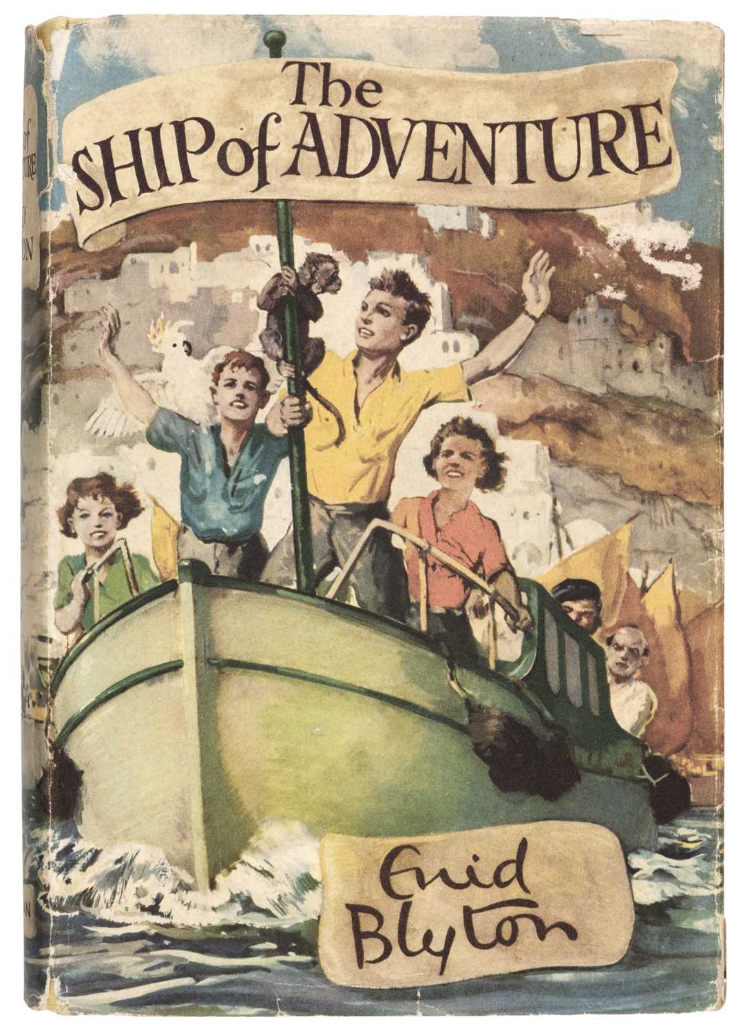 Lot 553 - Blyton (Enid). The Ship of Adventure, 1st