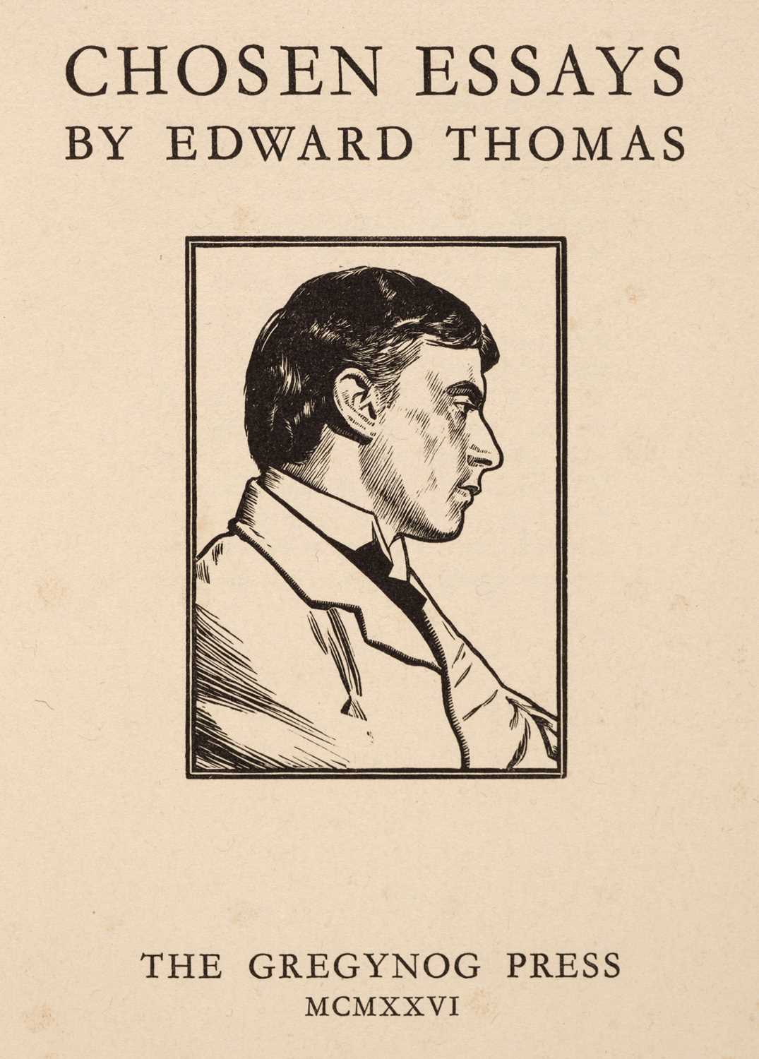 Lot 732 - Thomas (Edward). Chosen Essays, Gregynog
