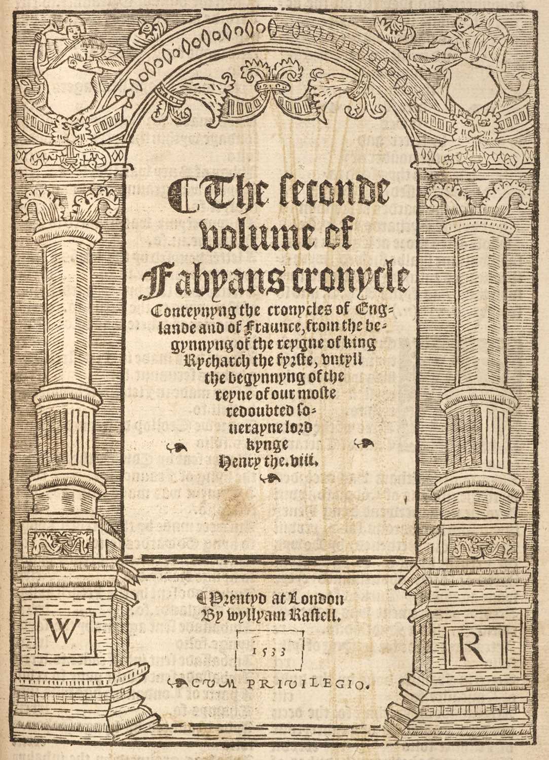 Lot 176 - Fabyan (Robert). Fabyans cronycle newly