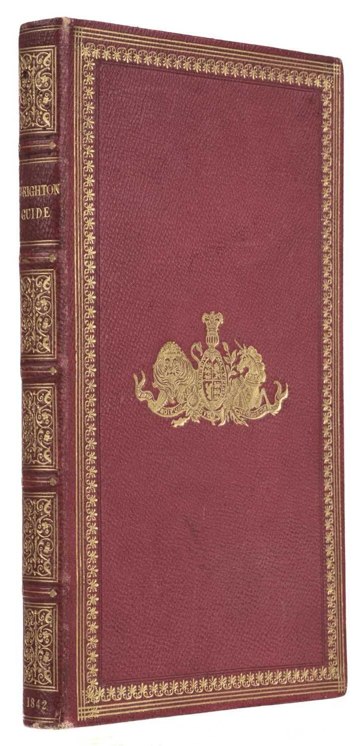Lot 52 - Taylor (James). The Royal Brighton Guide...,
