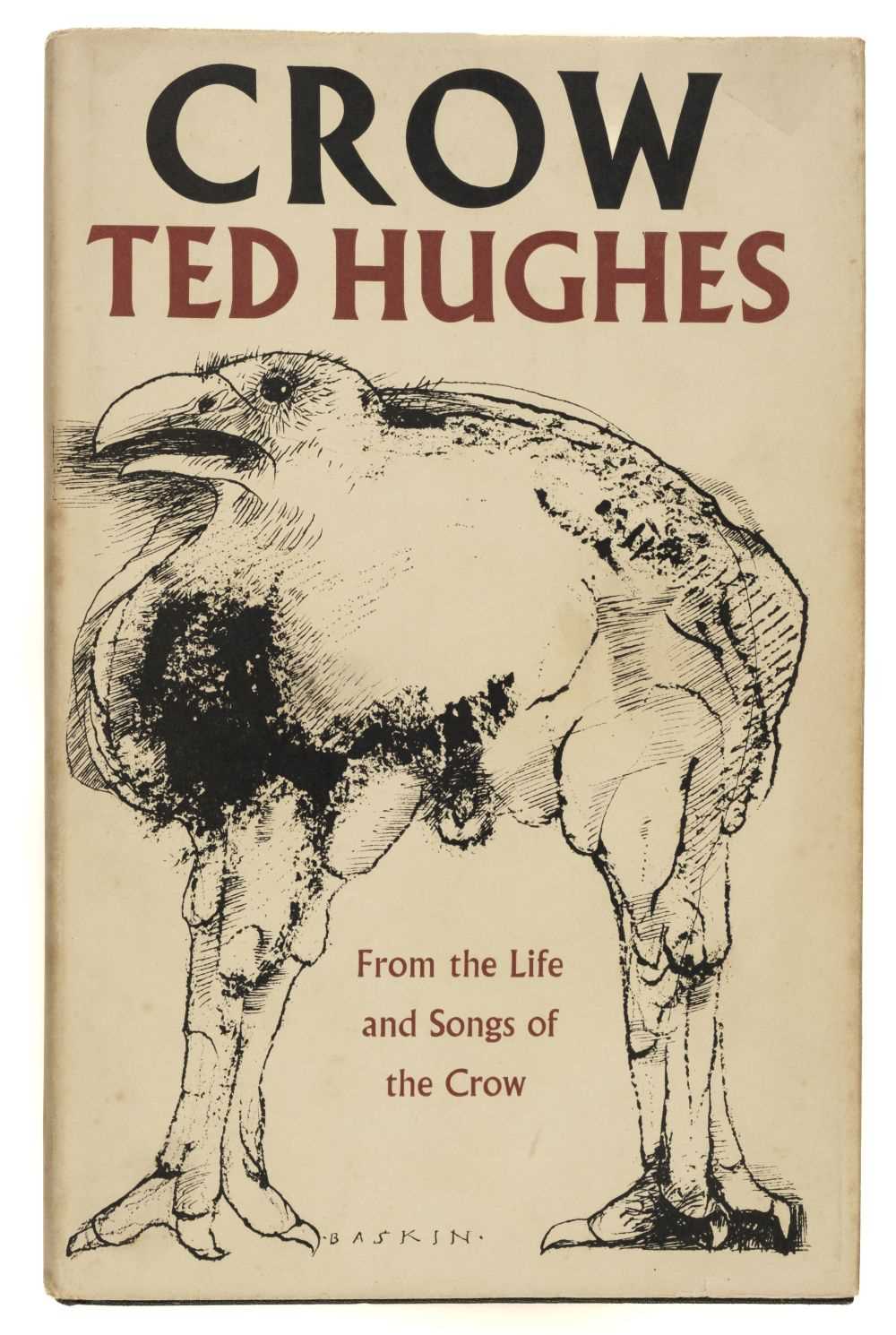 Lot 255 - Hughes (Ted). Crow, From the Life and Songs