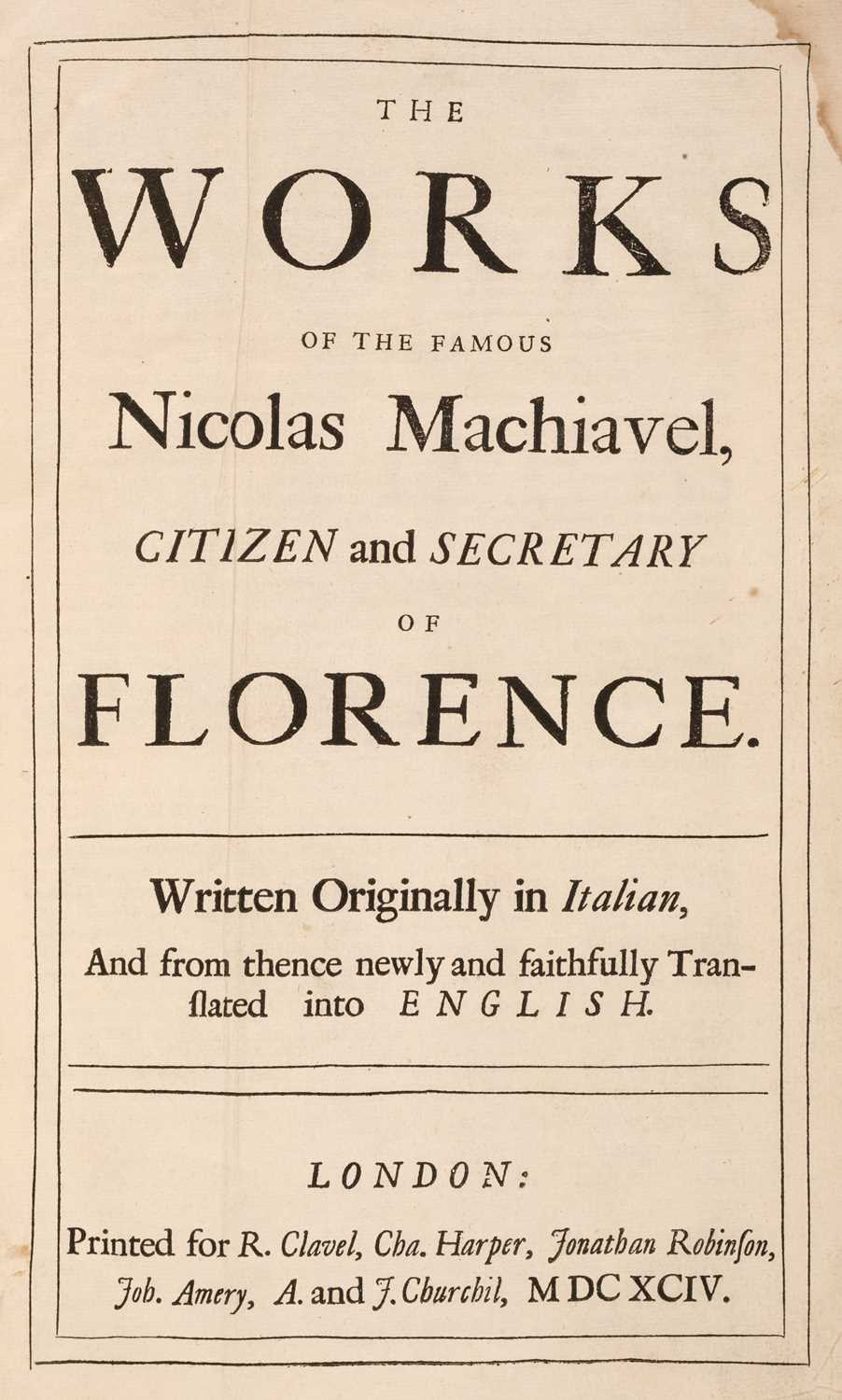 Lot 387 - Machiavelli (Niccolo). The Works of the