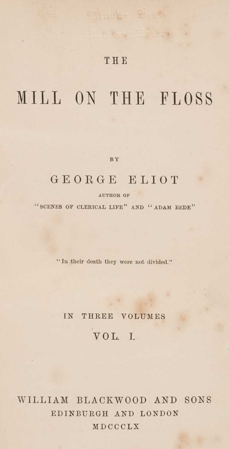 Lot 382 - Eliot (George). The Mill on the Floss, 3