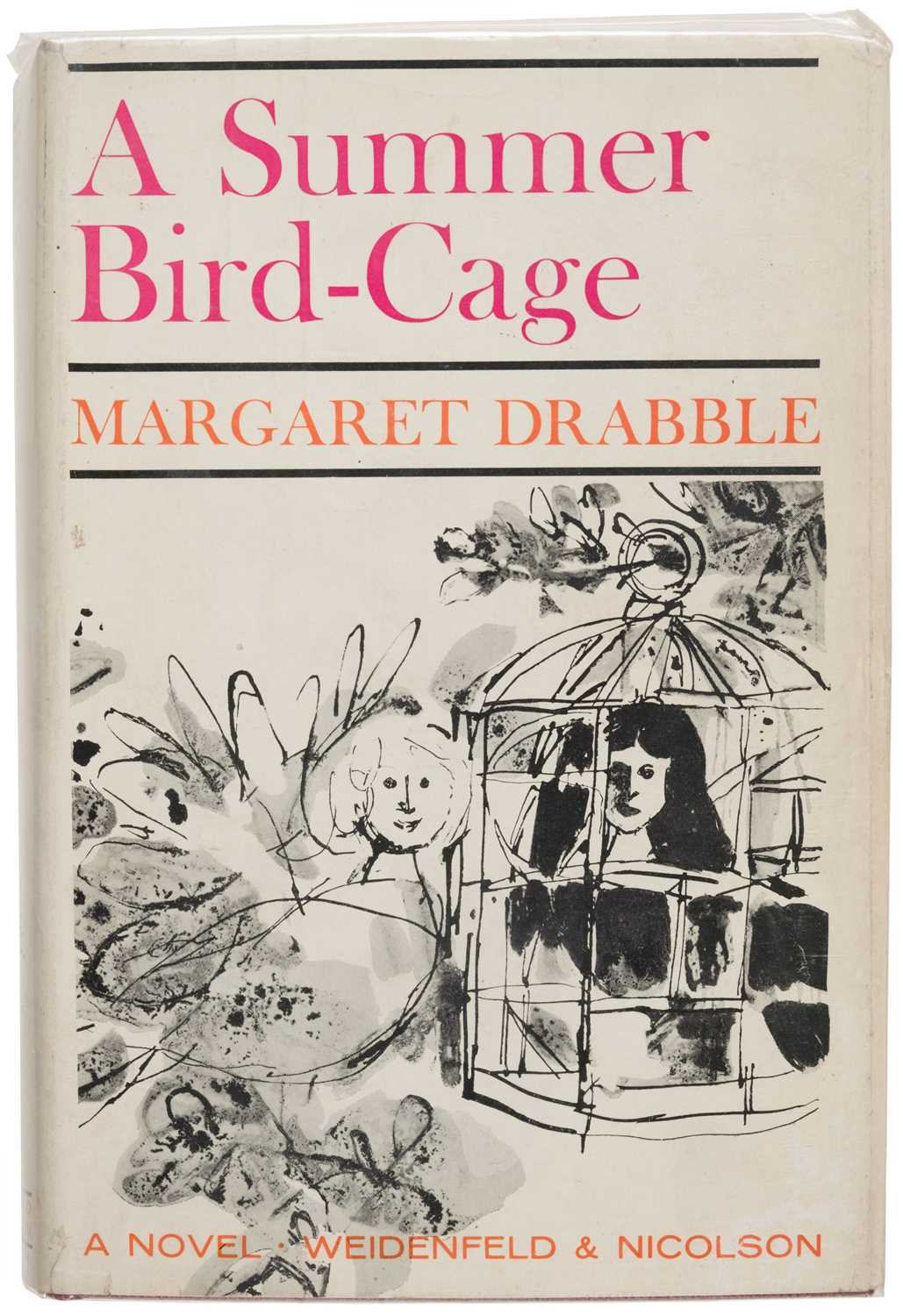 Lot 403 - Drabble (Margaret) A Summer Bird-Cage, 1st