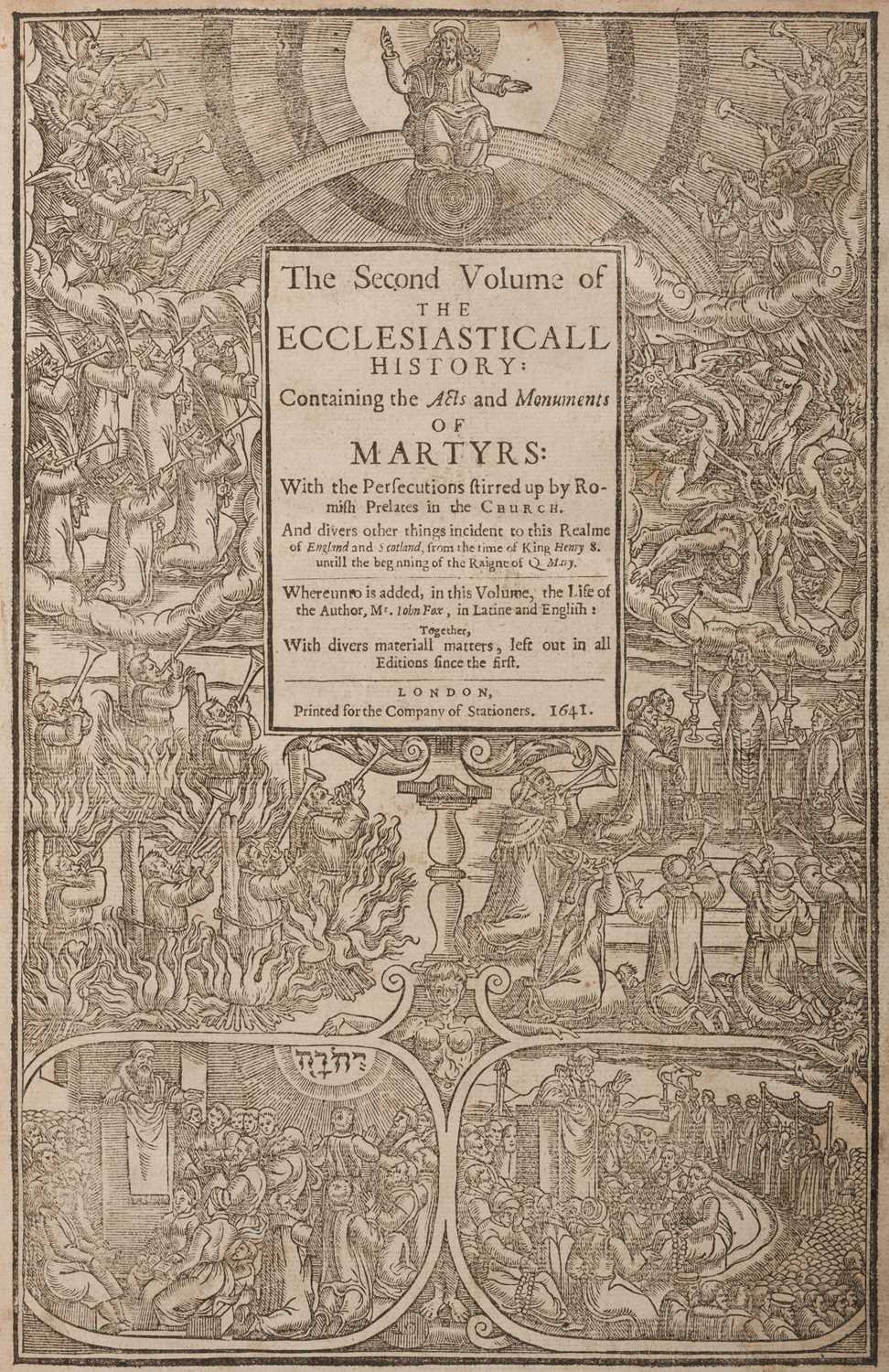 Lot 309 - Foxe (John). [Acts and Monuments..., 8th ed.,